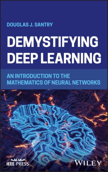 Pre-Owned Demystifying Deep Learning: An Introduction to the ...