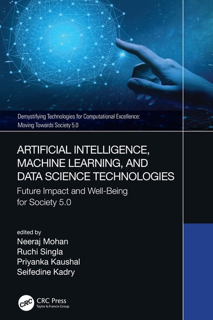 Demystifying Technologies for Computational Excellence: Artificial ...