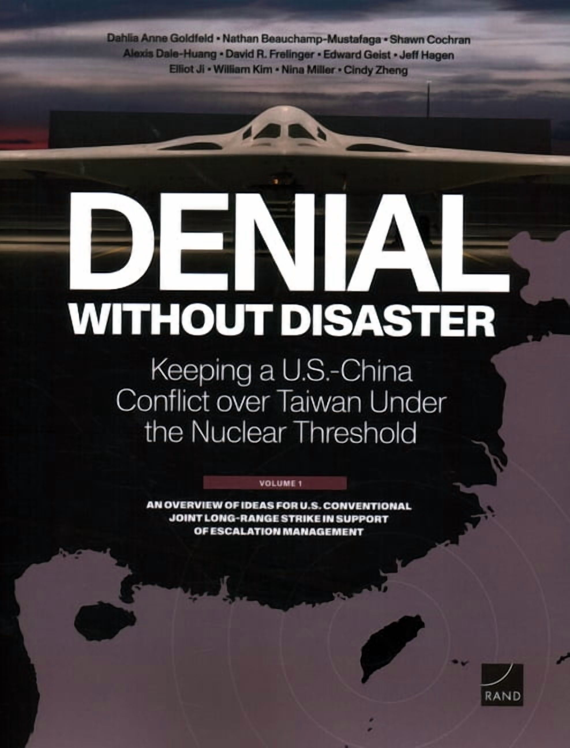 Denial Without Disaster-Keeping a U.S.-China Conflict over Taiwan Under ...