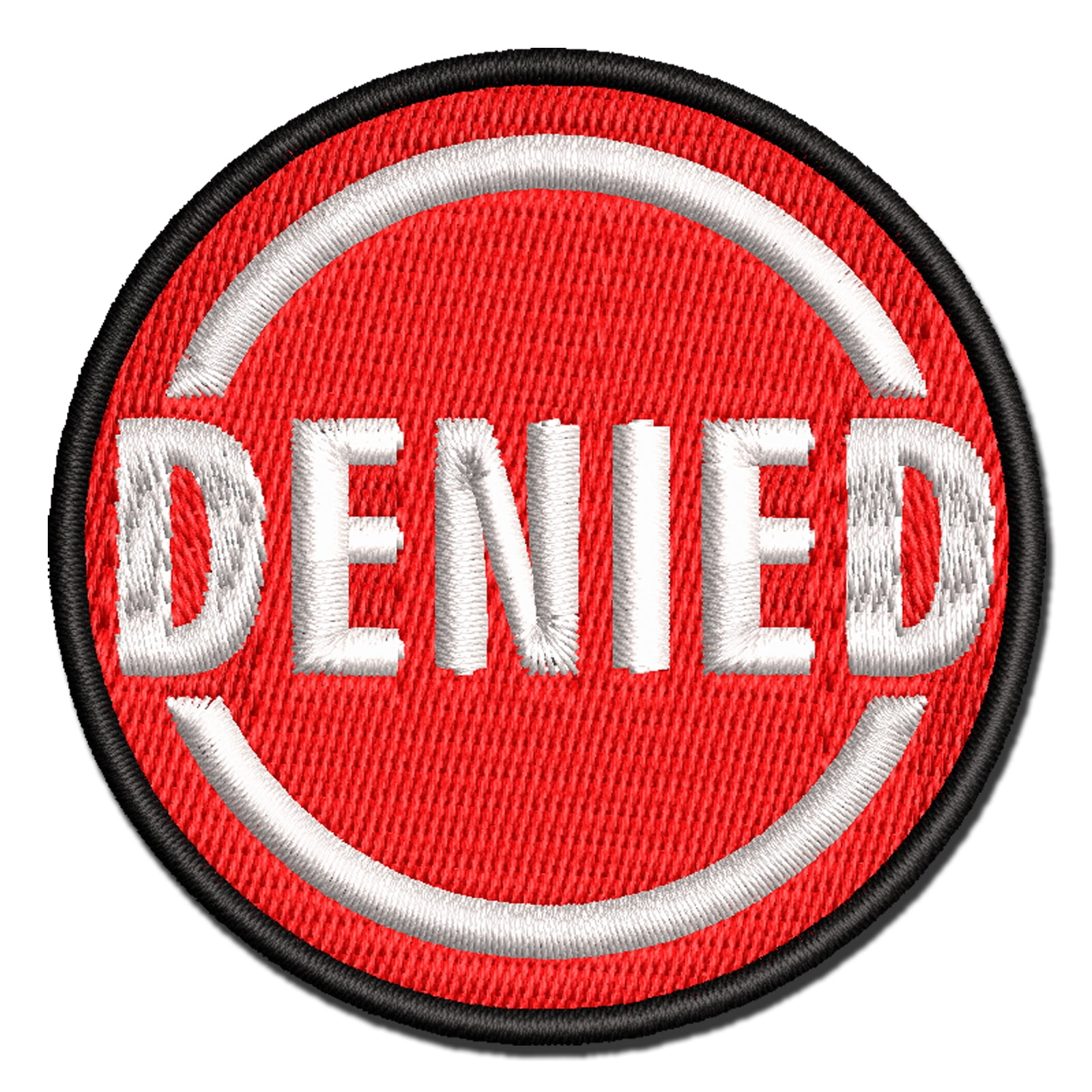 Denied Circle Applique Multi-Color Embroidered Iron-On Patch - 3.5 Inch ...