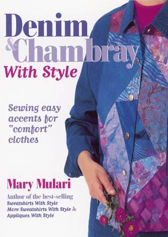 Pre-Owned Denim & Chambray with Style (Paperback) 0873418085 ...