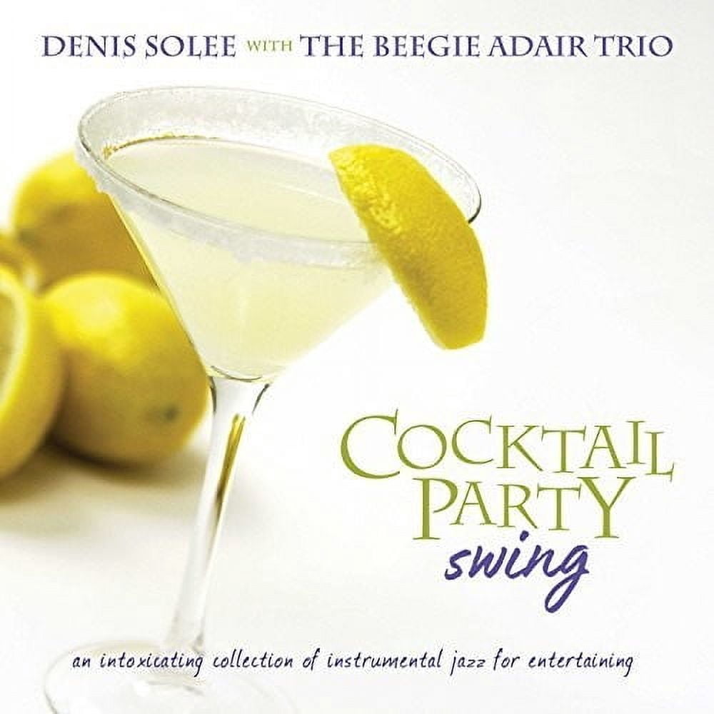 Denis Solee - Cocktail Party Swing - Music & Performance - CD - Walmart.com