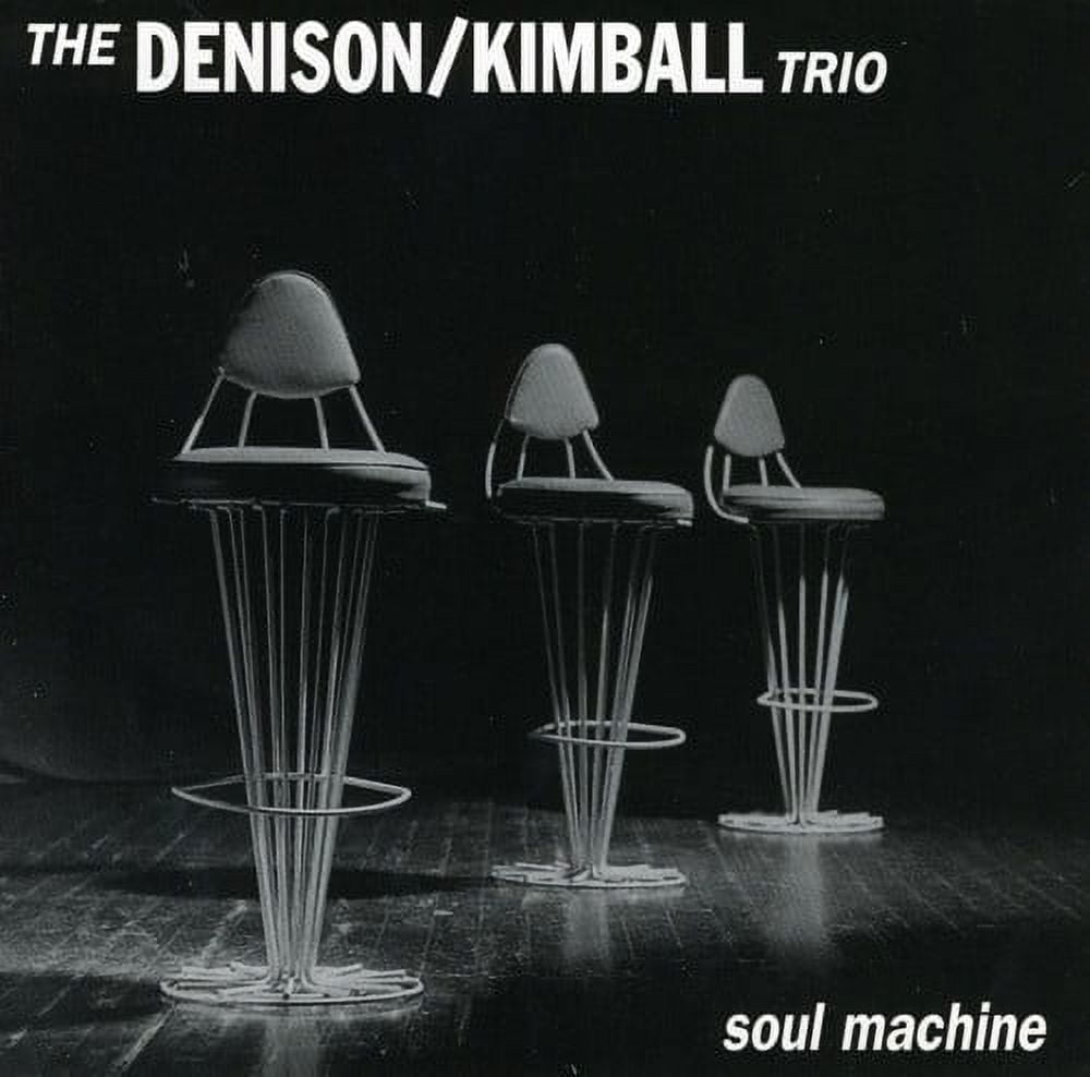 Denison-Kimball Trio - Soul Machine - Rock - CD - Walmart.com