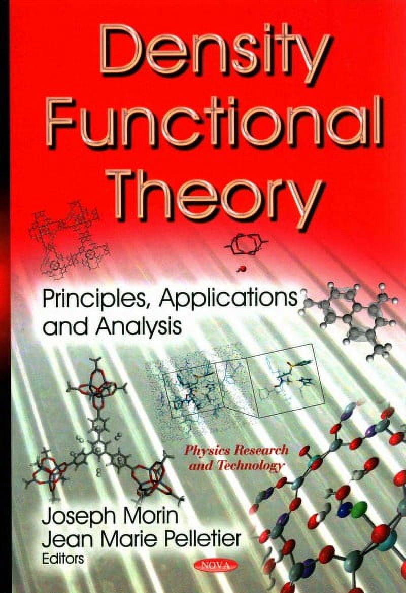 Density Functional Theory Principles Applications And Analysis