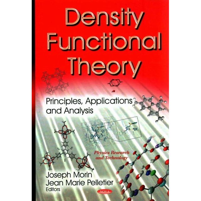 Density Functional Theory Principles Applications And Analysis