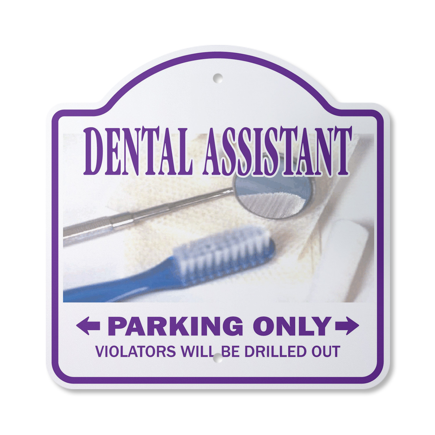 Dental Assistant 10” x 10” Sign | Indoor/Outdoor Plastic | SignMission ...