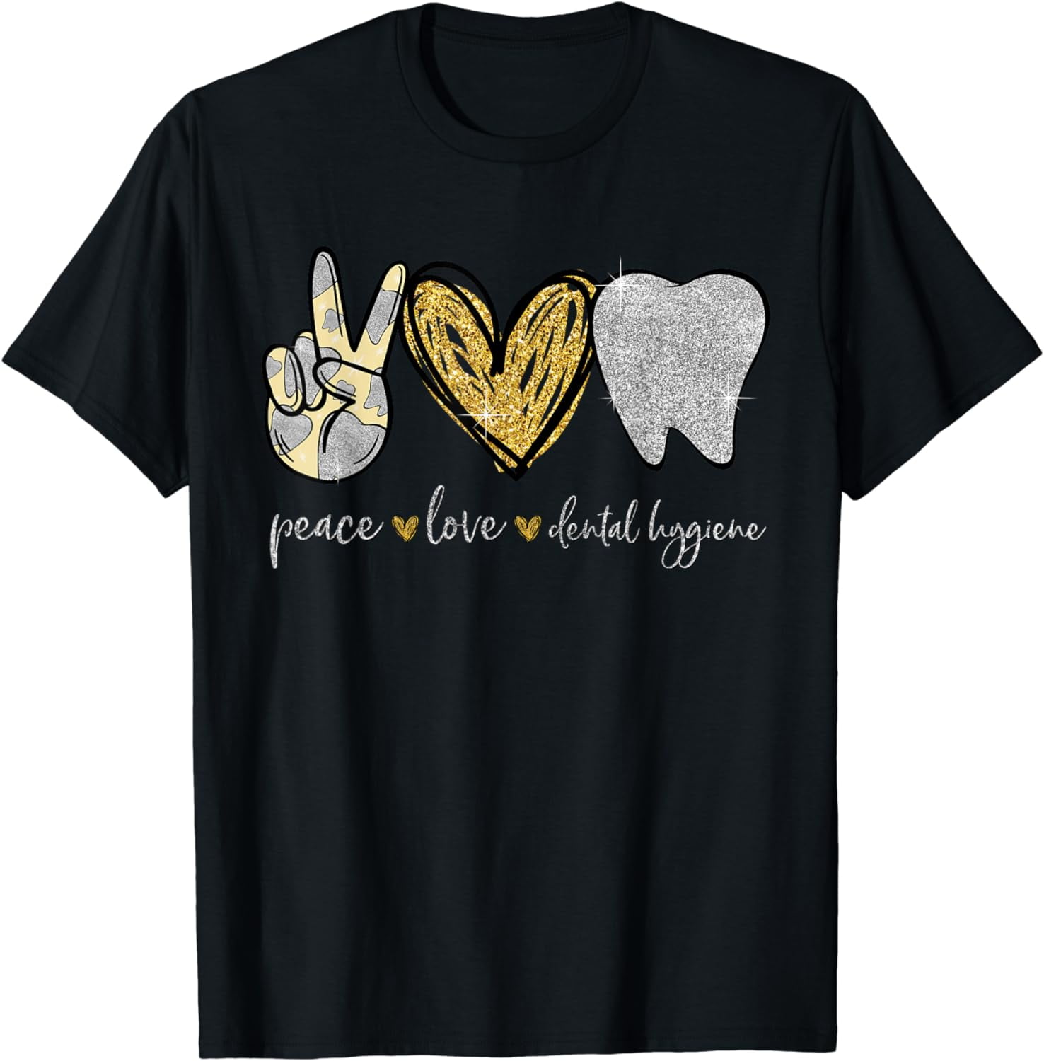 Dental Assistant Tee Tooth Peace Love Dental Hygiene T-Shirt - Walmart.com