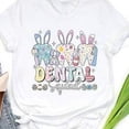 Dental Hygienist A1ssistant Spring T-SHirt,Dental Easter SHirt,Dental ...