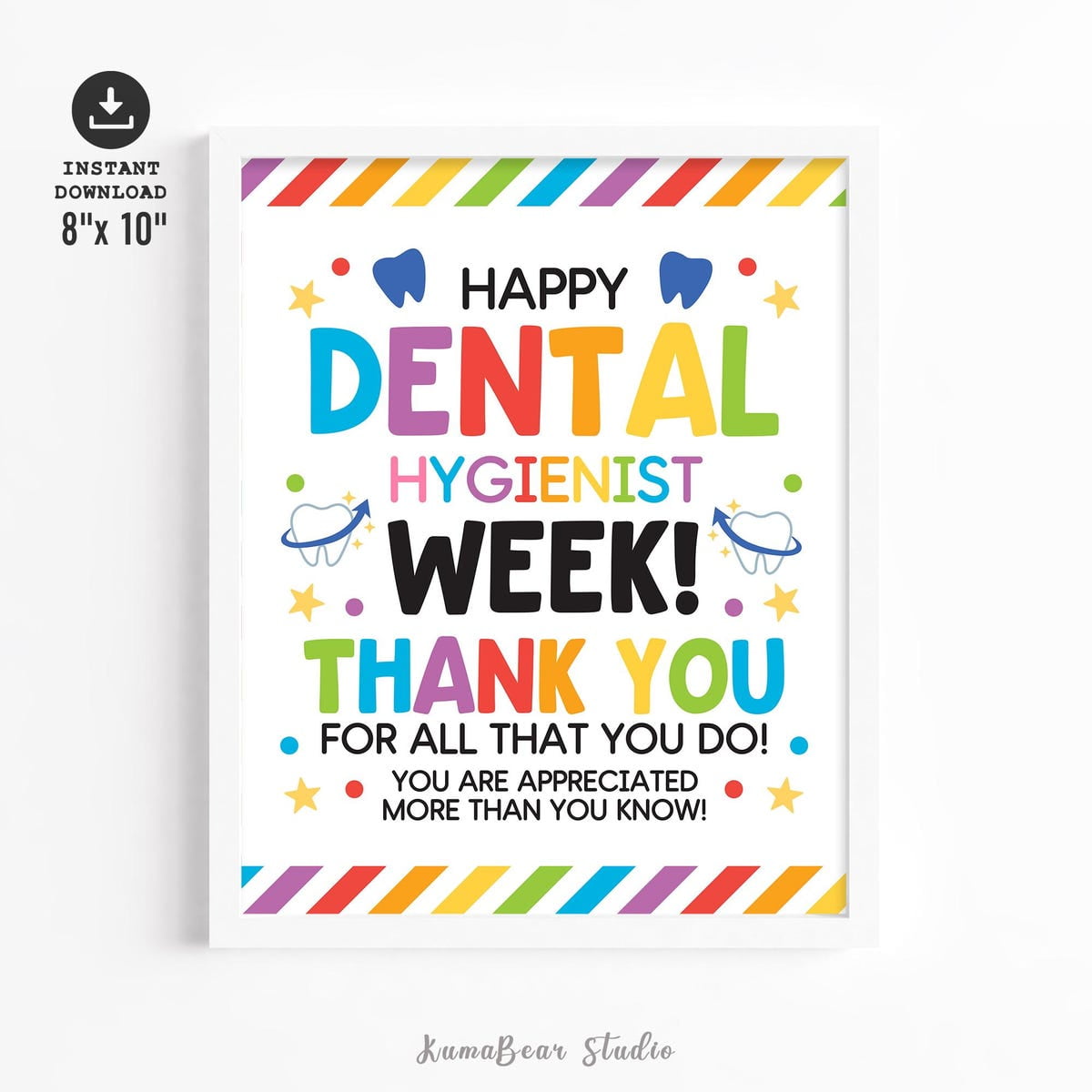 Dental Hygienists Week Sign Printable, Happy Dental Hygienist Week ...