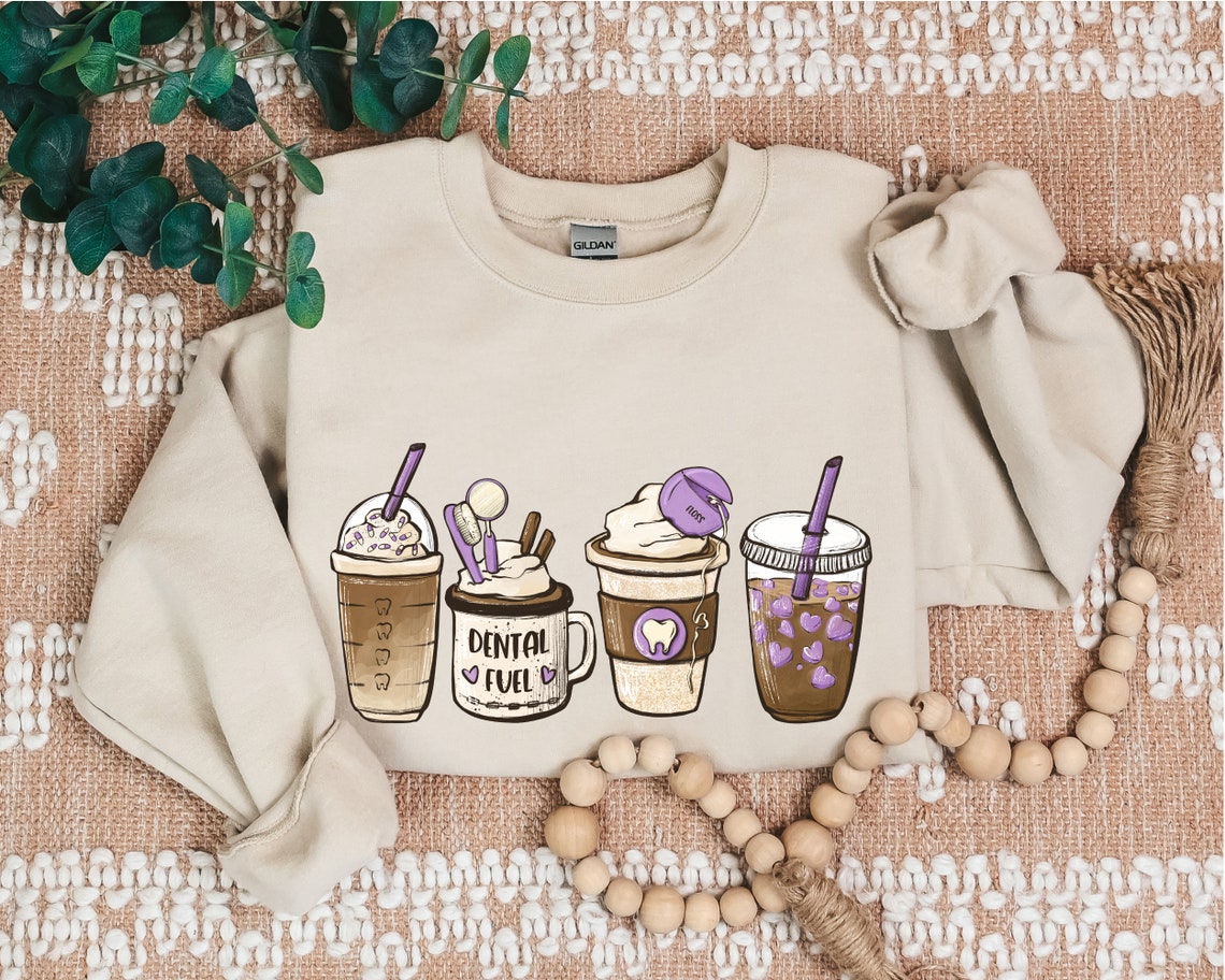 Dentist Coffee Sweatshirt, Dental Fuel Hoodie, Dental Assistant Sweater ...