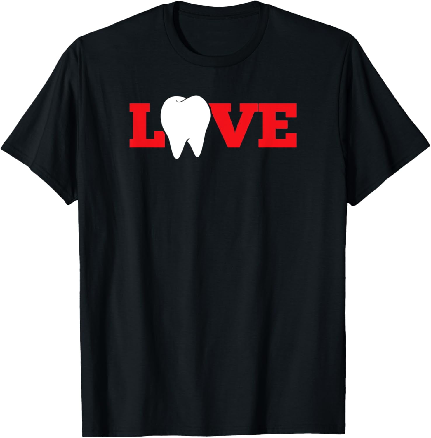 Dentist Humor Love Teeth Dental Assistant Dentist T-Shirt - Walmart.com
