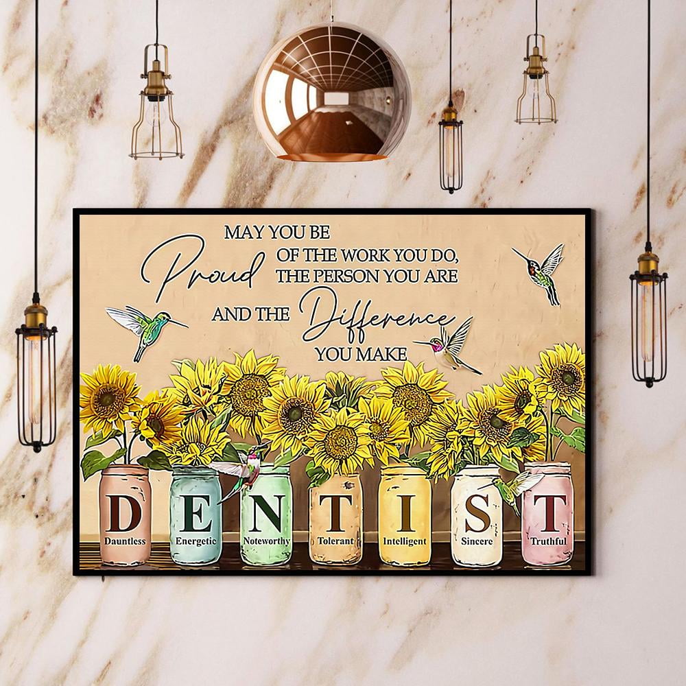 Dentist May You Be Proud Of The Work Hummingbird Paper Poster No Frame ...