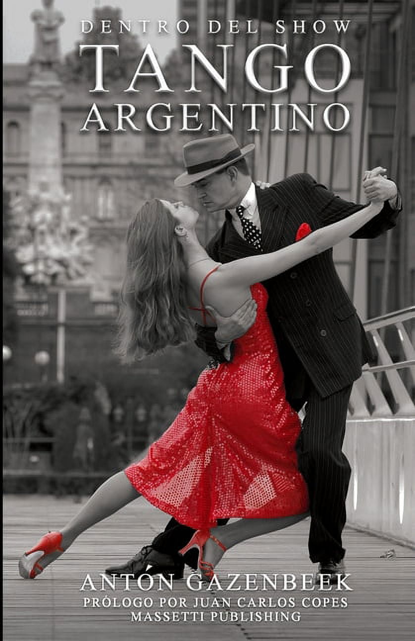 Dentro del show Tango argentino SPA: La historia de los mÃ¡s ...