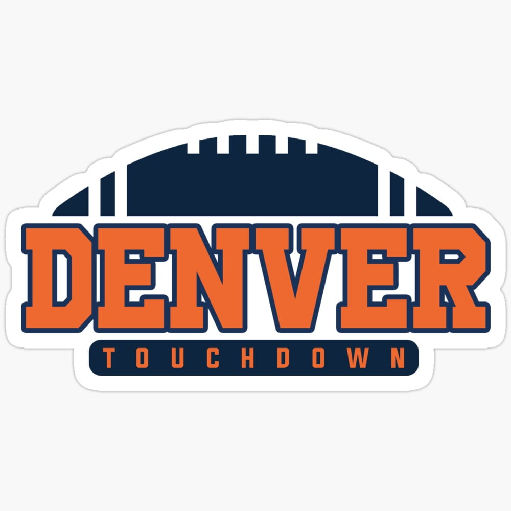 Denver Football Team - Kickoff Sticker Baseball Sticker, Football ...