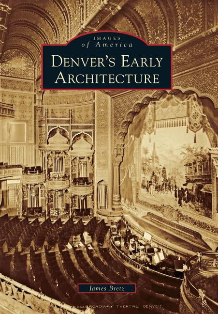 Denver's Early Architecture - Walmart.com