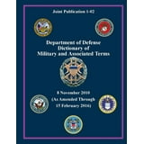 Department of Defense Dictionary of Military and Associated Terms - As ...