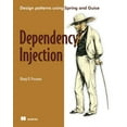 Dependency Injection : With Examples in Java, Ruby, and C# (Edition 1) (Paperback) - Walmart.com