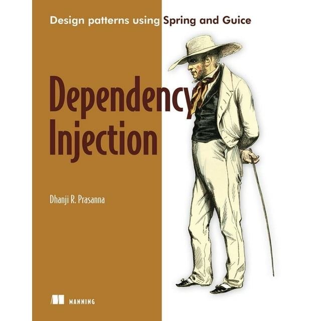 Dependency Injection With Examples In Java Ruby And C Edition 1 Paperback