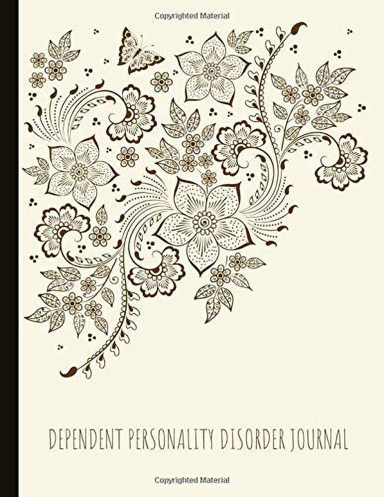 Pre-Owned Dependent Personality Disorder Journal: Beautiful Journal To ...