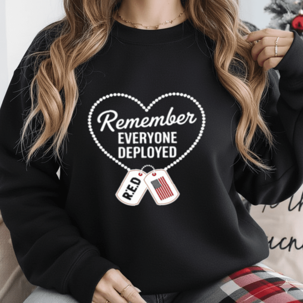 Deployment Pride RED Friday Remember Everyone Deployed Military Quote ...