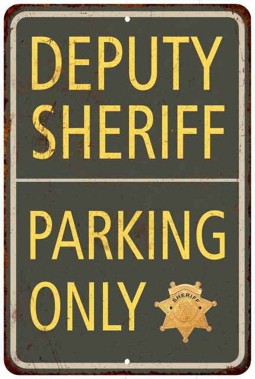 Deputy Sheriff Parking Only Military Police 8x12 Metal Sign ...