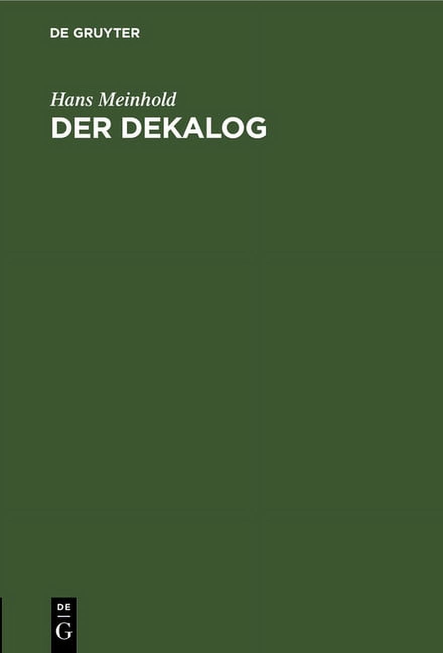 Der Dekalog: Rektoratsrede Gehalten Zu Bonn Und Rhein Am 7. November ...