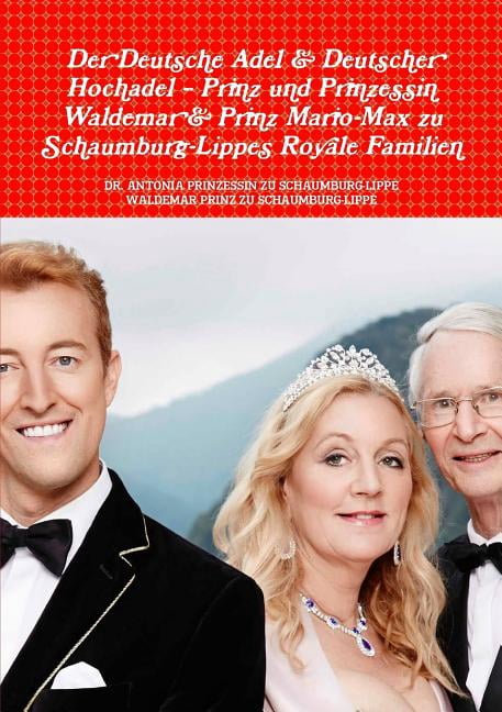 Der Deutsche Adel & Deutscher Hochadel - Prinz und Prinzessin Waldemar ...