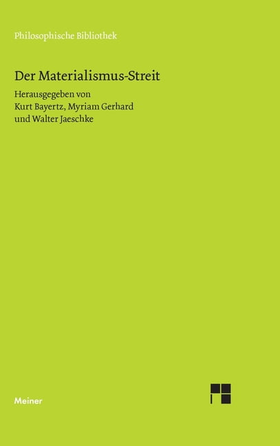 Der Materialismus-Streit : Texte von L. Büchner, H. Czolbe, L ...