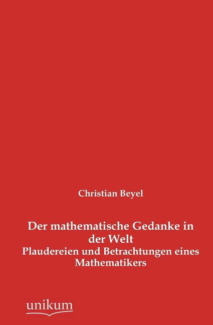 Der mathematische Gedanke in der Welt (Paperback) - Walmart.com