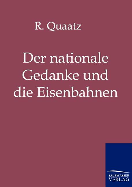 Der Nationale Gedanke Und Die Eisenbahnen - Walmart.com
