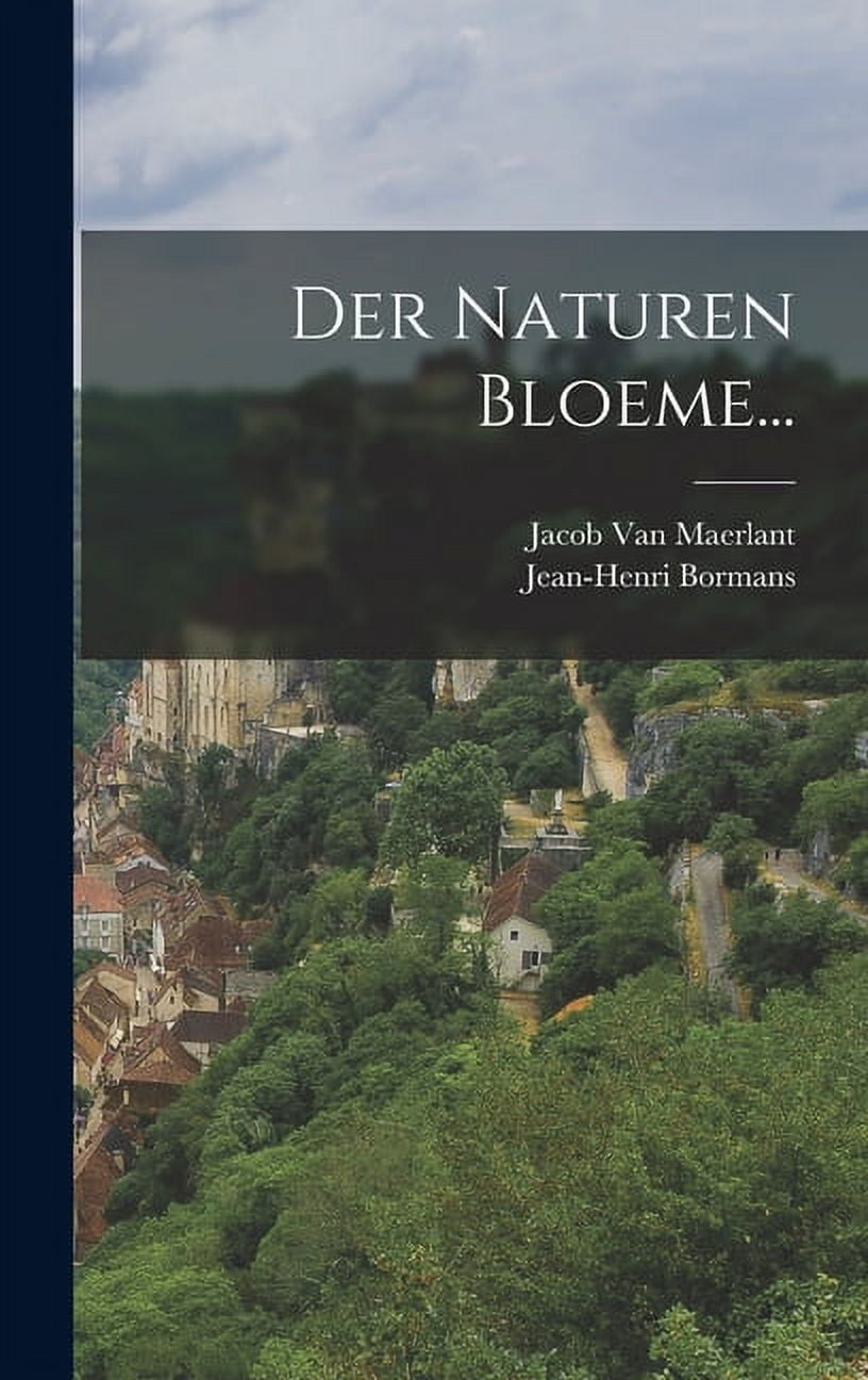 Der Naturen Bloeme... (Hardcover) - Walmart.com