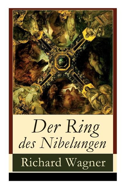 Der Ring Des Nibelungen (Vollst Ndige Ausgabe) - Walmart.com