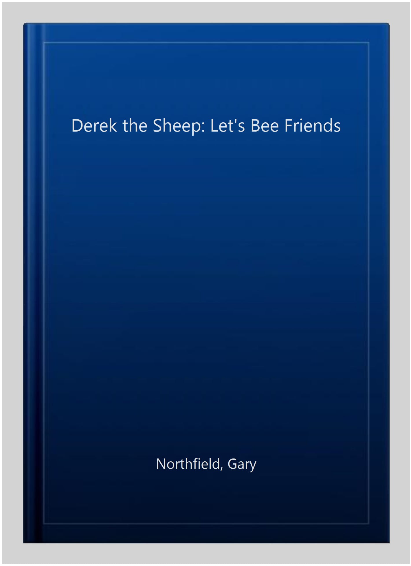 Derek The Sheep: Let'S Bee Friends - Walmart.com