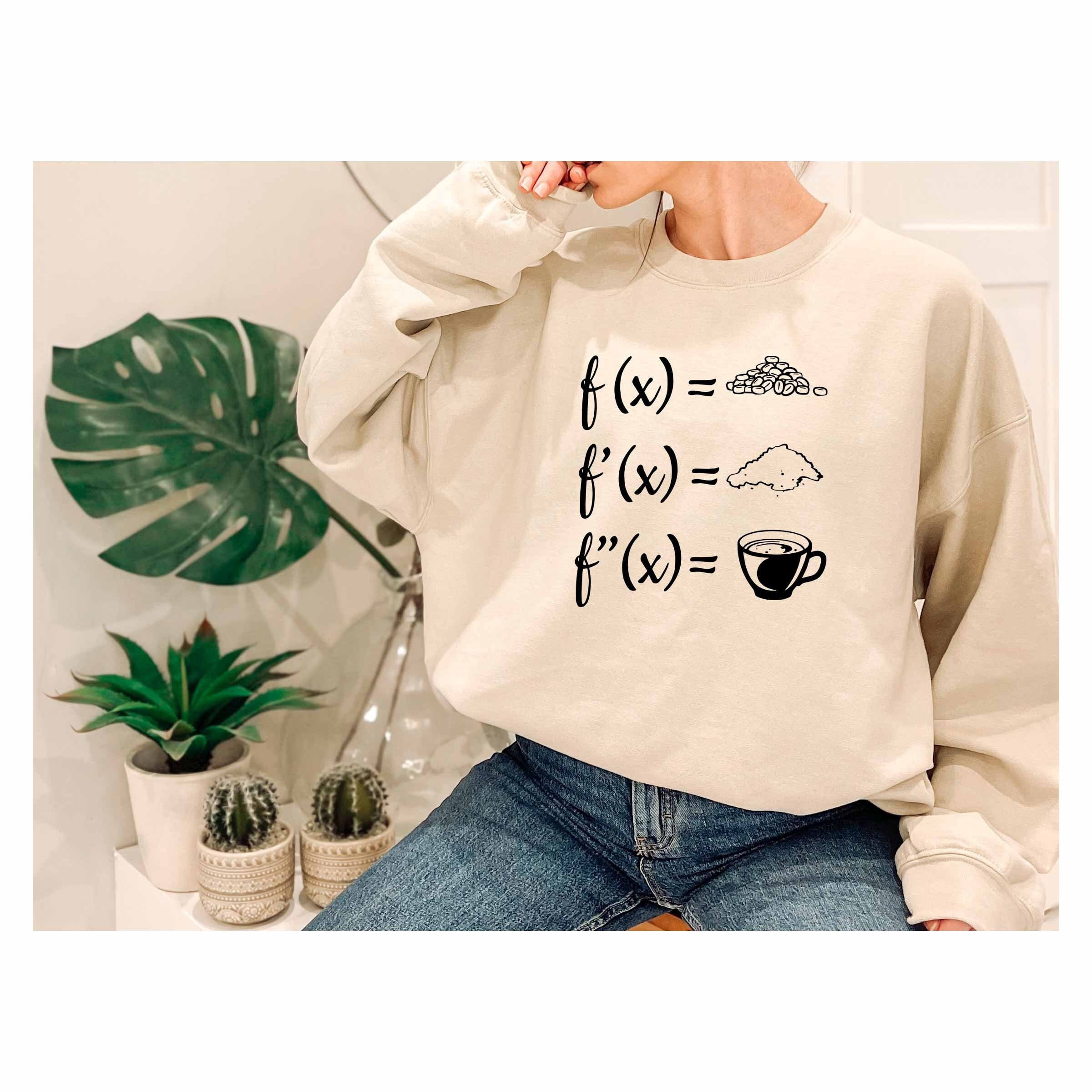 Derivative Sweatshirt, Fx Sweatshirt, Math Teacher Sweatshirt ...