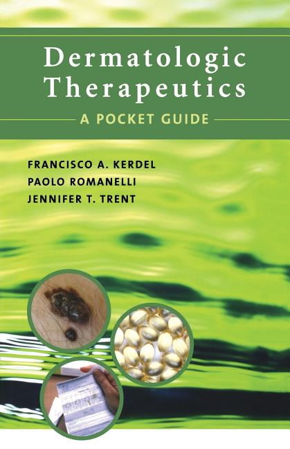 Dermatologic Therapeutics: A Pocket Guide, (Paperback) - Walmart.com