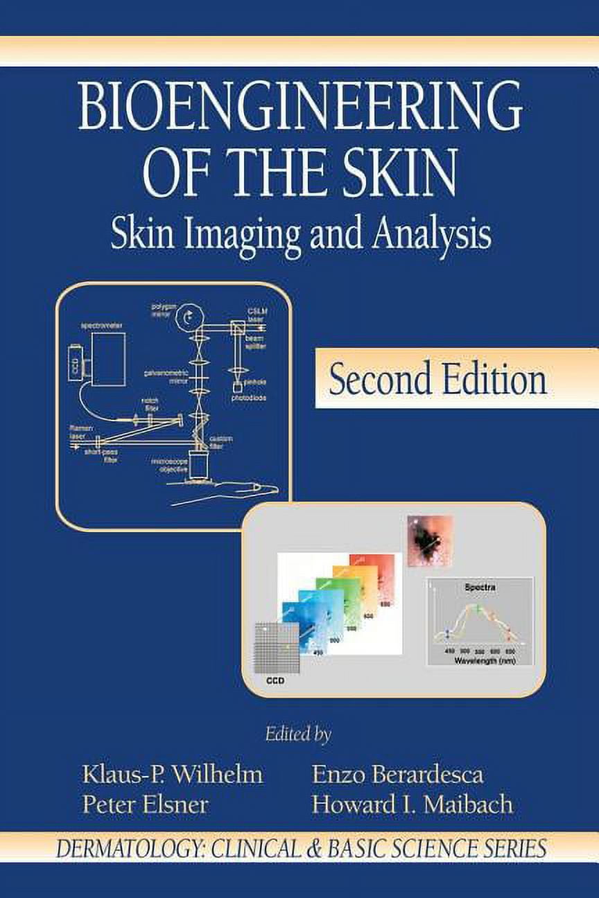 Dermatology: Clinical & Basic Scienc Bioengineering of the Skin: Skin ...