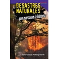 Desastres naturales que marcaron la historia (Unforgettable Natural ...