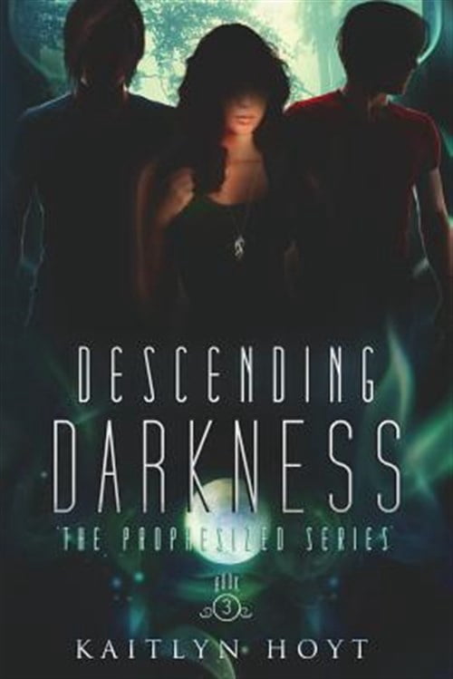 The Prophesized: Descending Darkness (Paperback) - Walmart.com