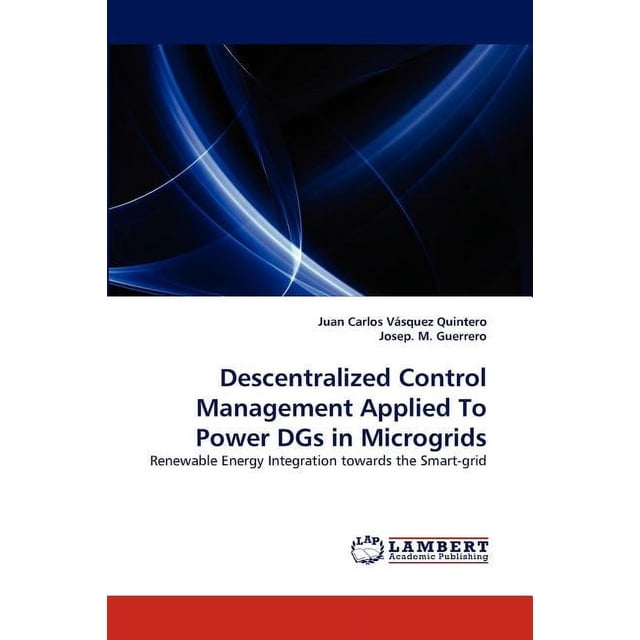 Descentralized Control Management Applied To Power DGs in Microgrids ...