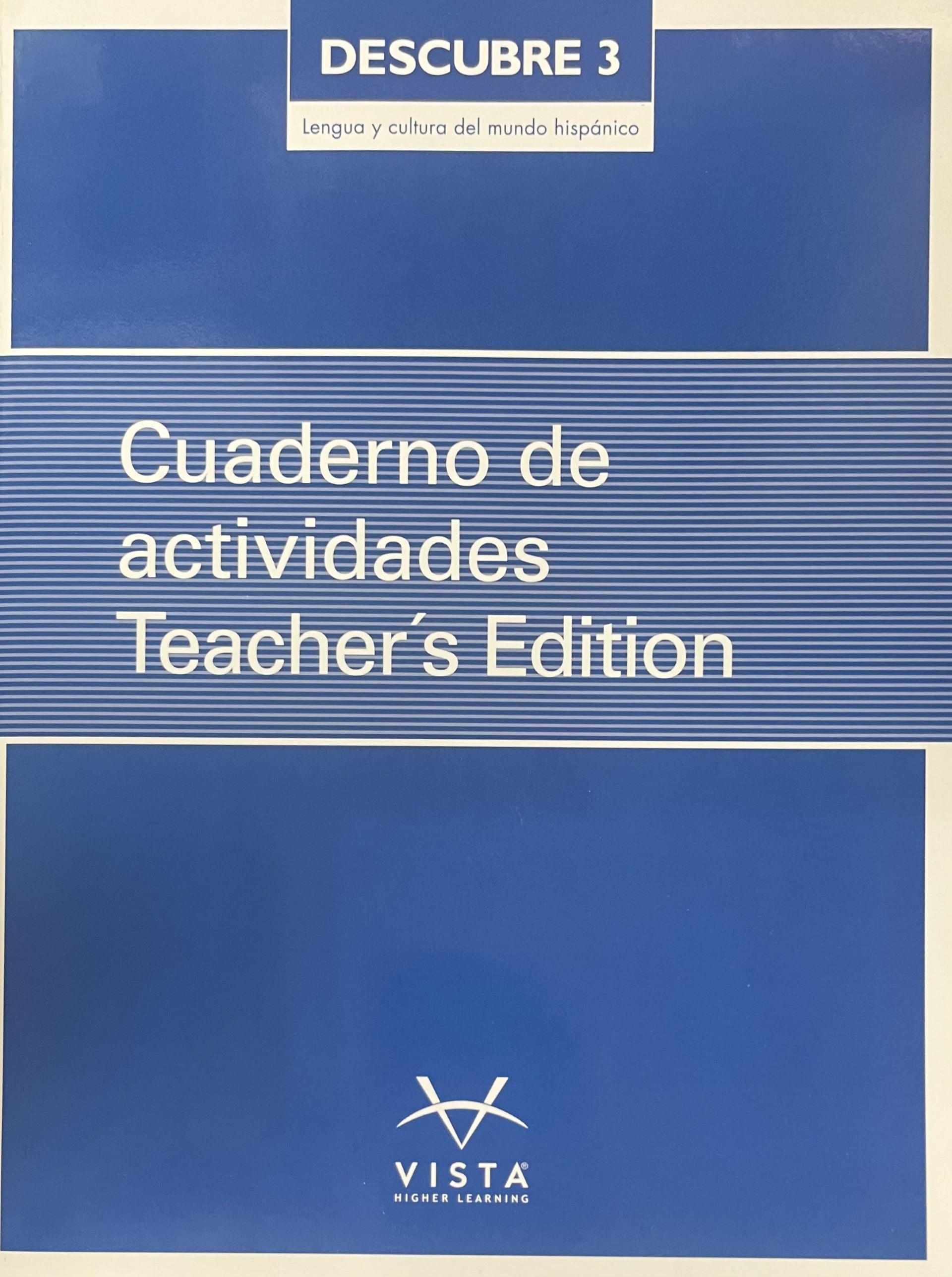 New - Descubre 3, Lengua y Cultura del Mundo Hispanico, Cuaderno de ...