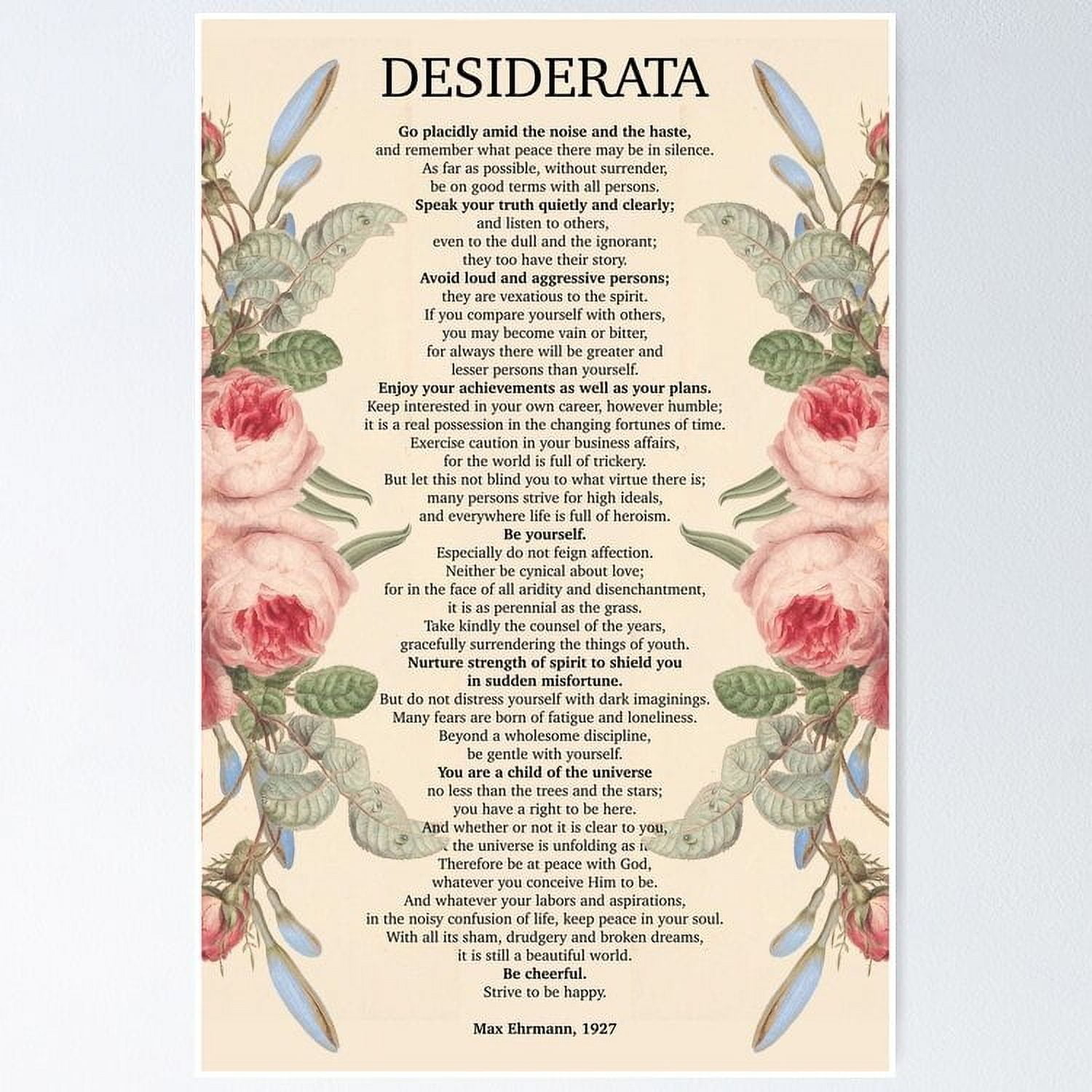 Desiderata Max Ehrmann 1927 Things to be desired UNFRAMED Poster, 12x18 ...