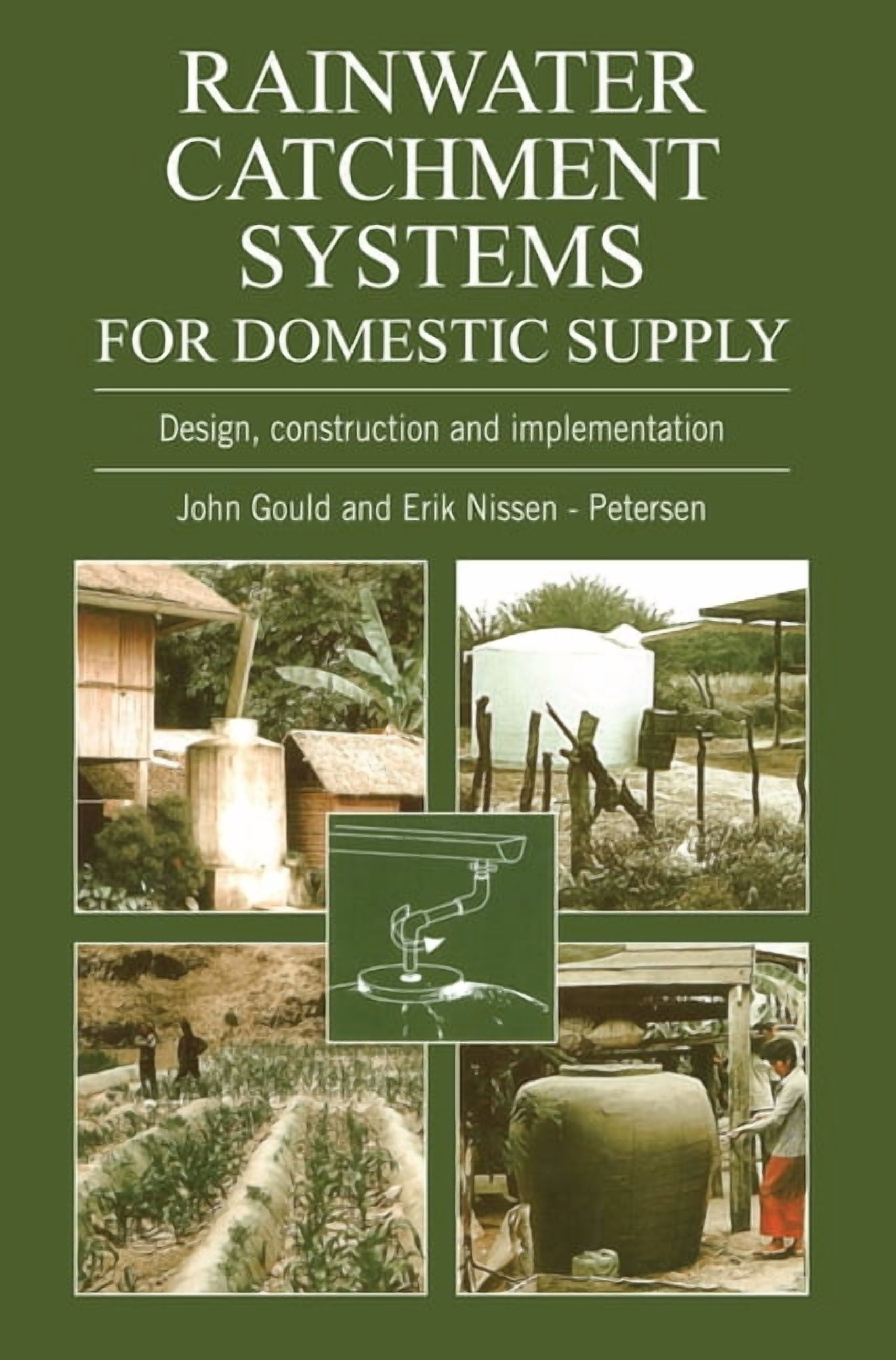 Design, Construction and Implementation: Rainwater Catchment Systems ...