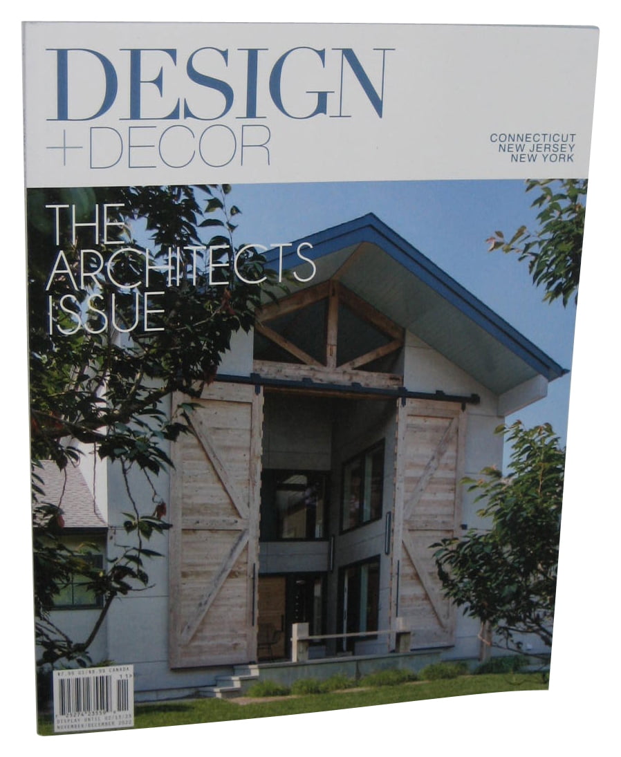 Design + Decorr The Architects Issue November / December Magazine Book ...