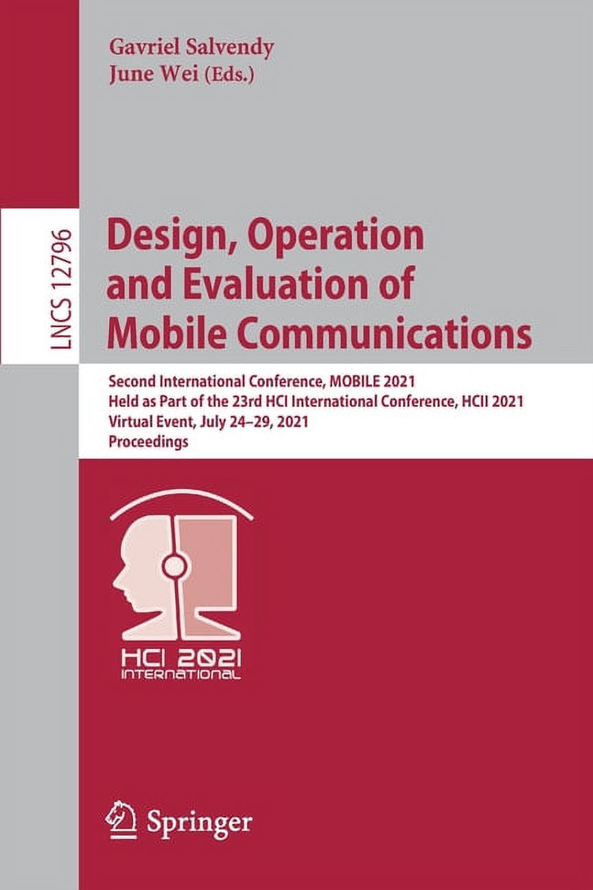 Design, Operation and Evaluation of Mobile Communications: Second ...