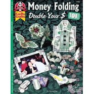 Easy Money Origami Kit: Fun-To-Fold Dollar Art! (Online Video Demos ...