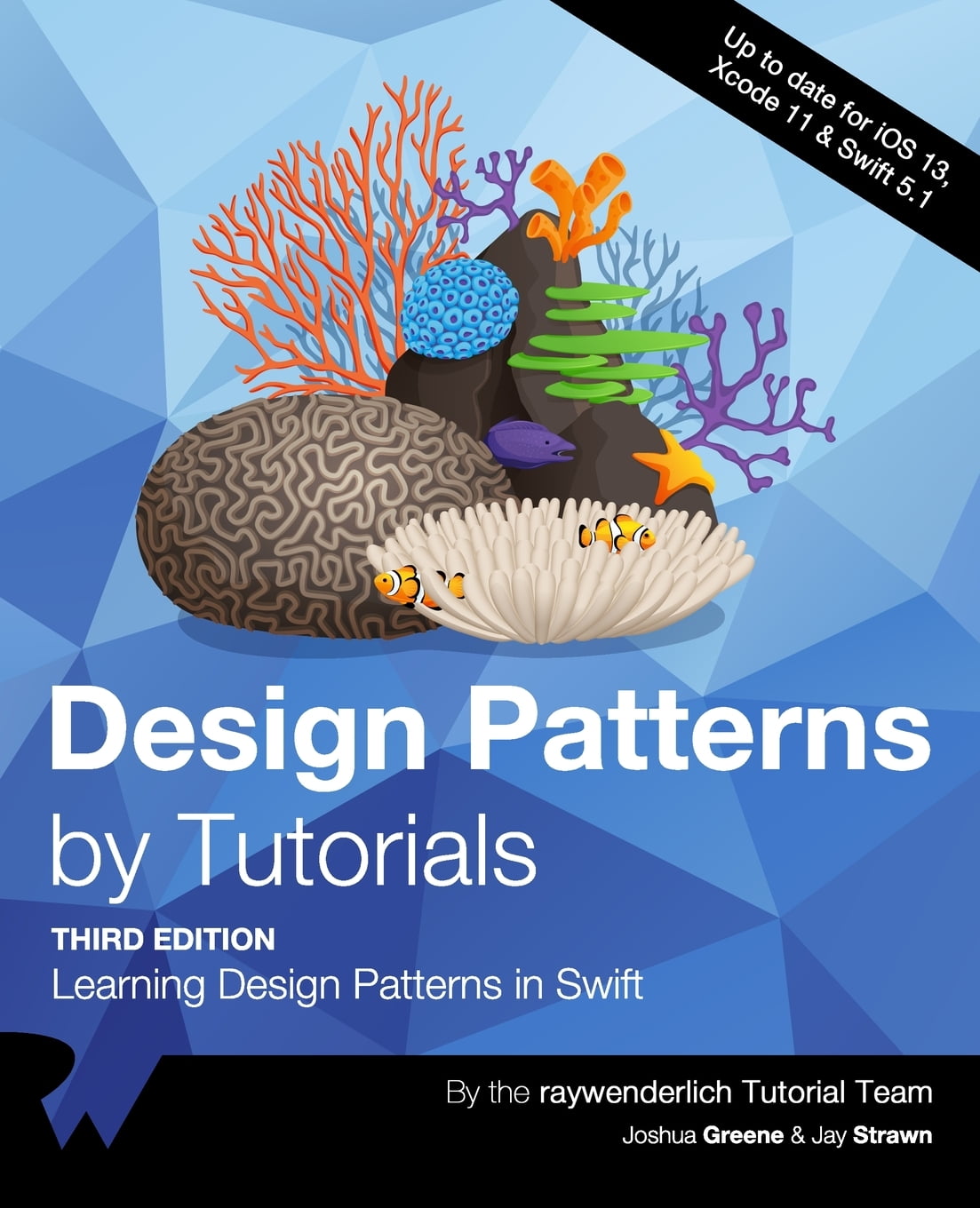 Design Patterns by Tutorials (Third Edition): Learning Design Patterns in Swift (Paperback ...