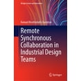 Design Science and Innovation Remote Synchronous Collaboration in ...