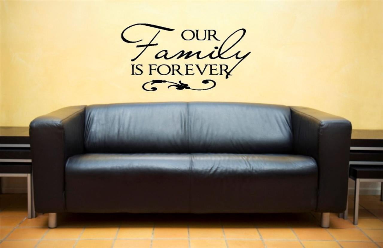 Design With Vinyl Our Family Is Forever Artwork Traditional Family ...