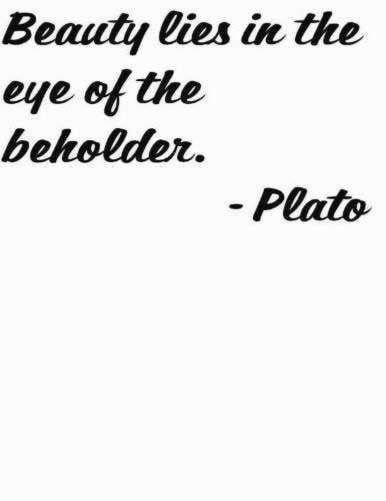 Design With Vinyl Saying Beauty Lies In The Eye Of The Beholder Artwork ...