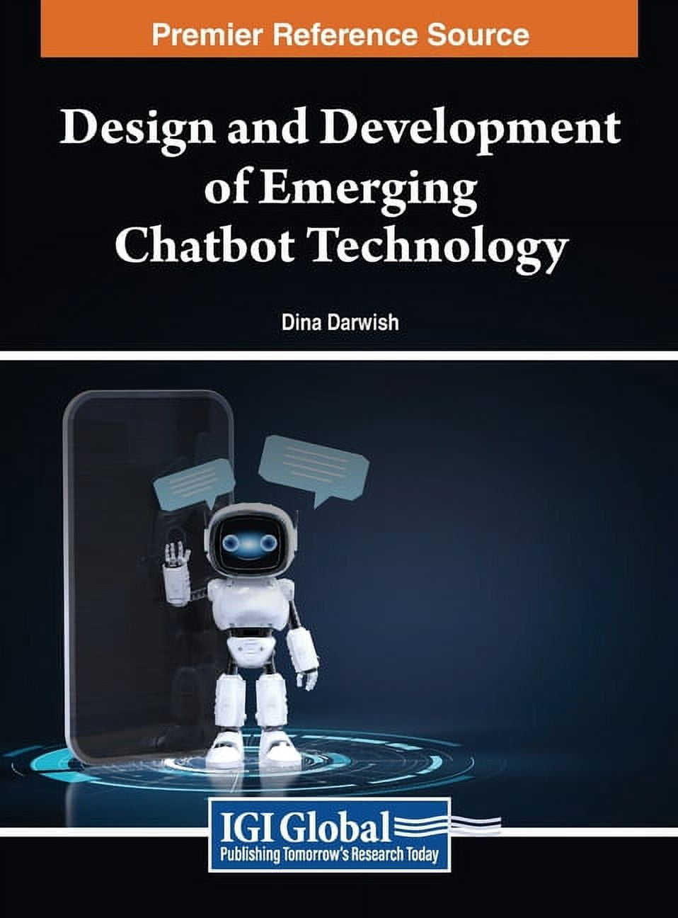 Design and Development of Emerging Chatbot Technology, (Hardcover ...